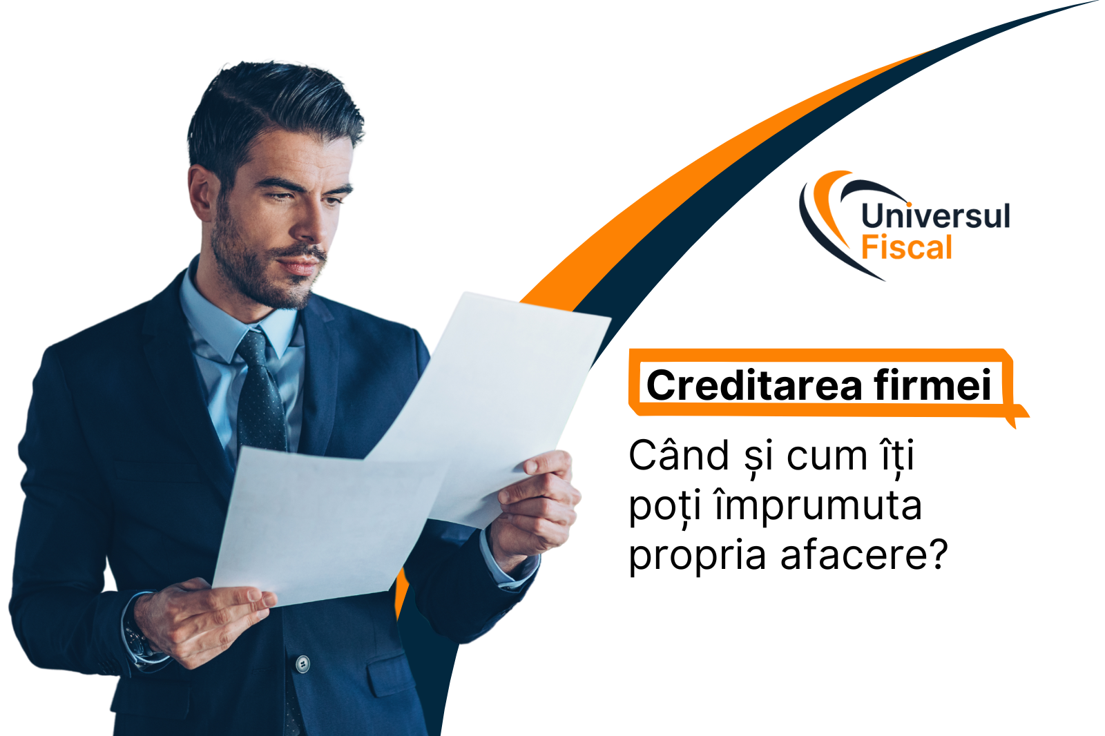Creditarea firmei: Când și cum îți poți împrumuta propria afacere ...