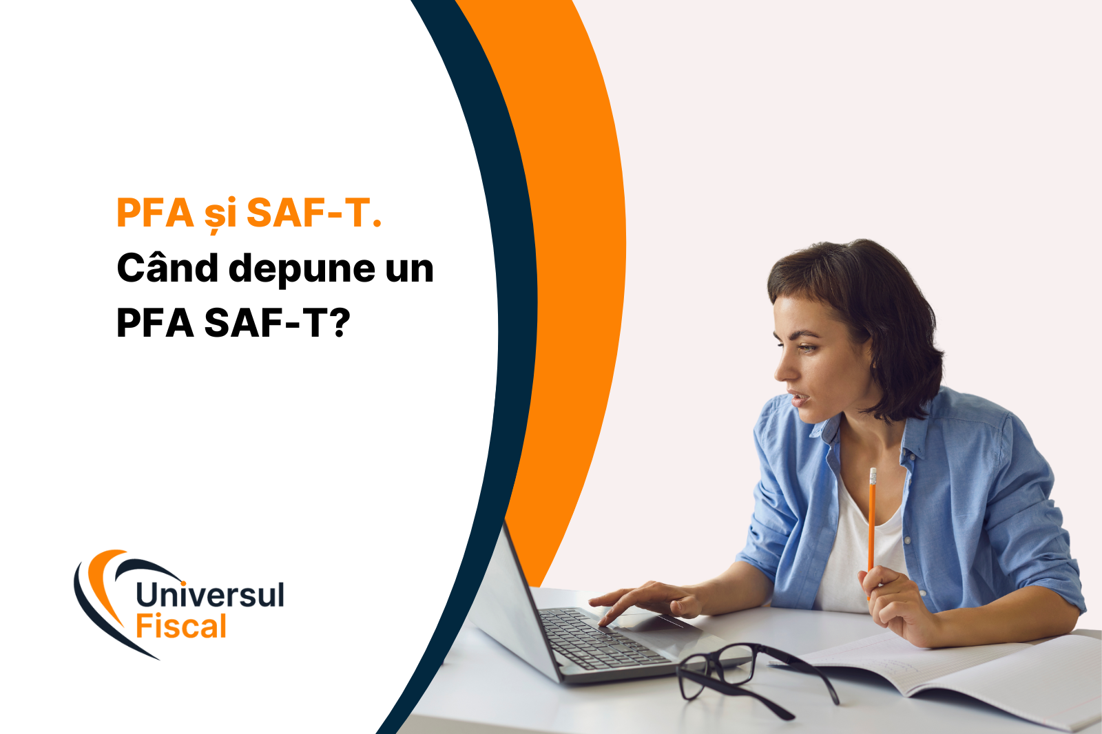 PFA și SAF-T. Când depune un PFA SAF-T? - Universul Fiscal